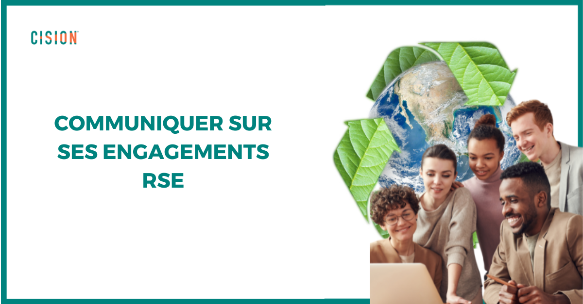 Comment communiquer efficacement sur ses engagements RSE - Culture RP